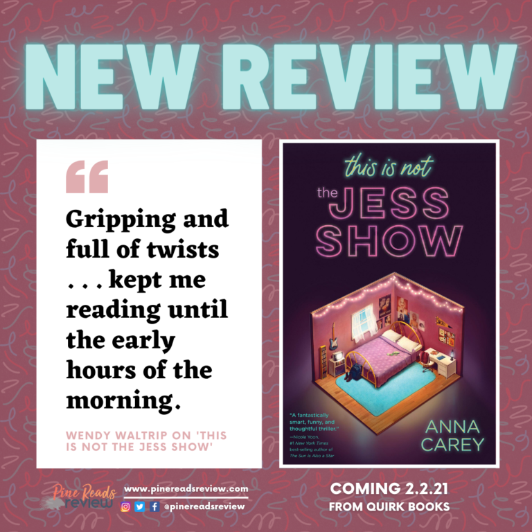 This is Not the Jess Show | Anna Carey | Pine Reads Review