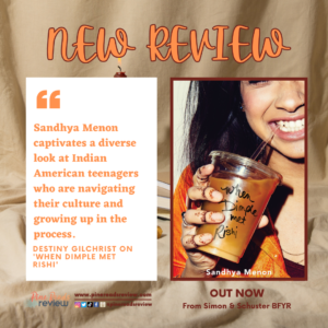 When Dimple Met Rishi | Sandhya Menon – Pine Reads Review
