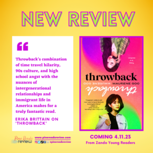 Throwback | Maurene Goo | Pine Reads Review