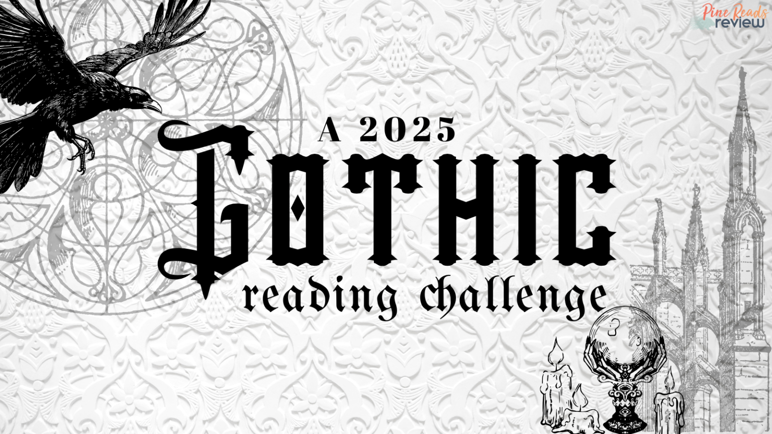 A 2025 Gothic Reading Challenge | Pine Reads Review